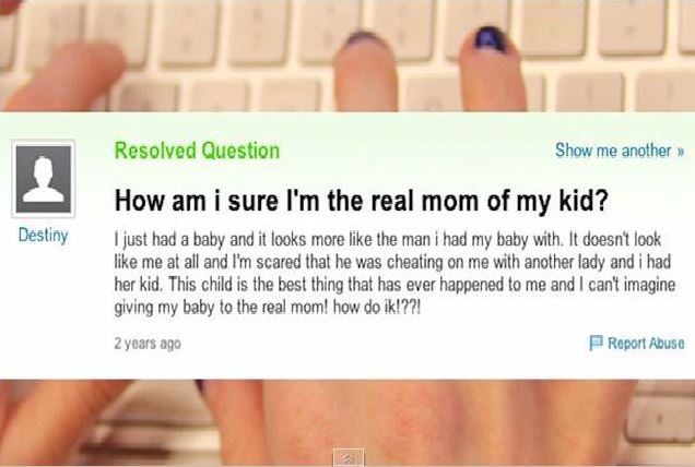 22 Most Bizarre Questions on Yahoo Answers | CollegeTimes.com